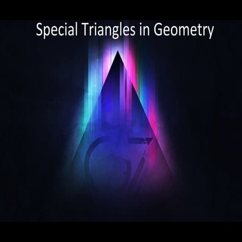 Special triangles in geometry | PPT