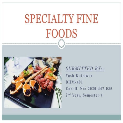 SPECIALTY FINE FOODS.pptx