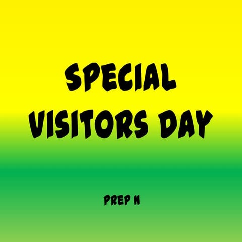 Special visitors day pn | PPTX