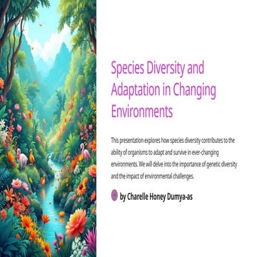 Species Diversity and Adaptation in Changing Environments.pptx
