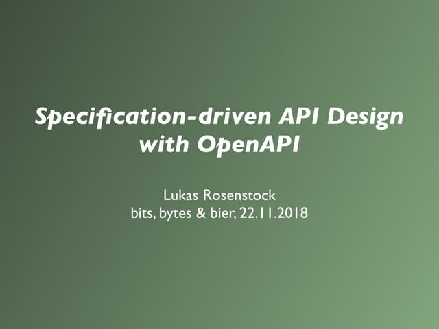 Specification Driven Api Design With Openapi Pdf Web Development