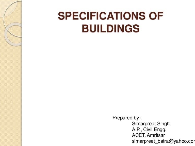 Specifications of buildings