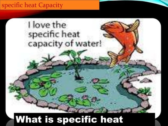 Specific heat capacity ppt | PPT