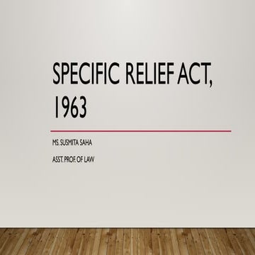 Specific Relief Act of 1963 Presentation.pptx