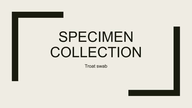 specimen collection -throat swab (1).pptx