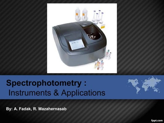 Spectrophotometry | PPTX | Chemistry | Science