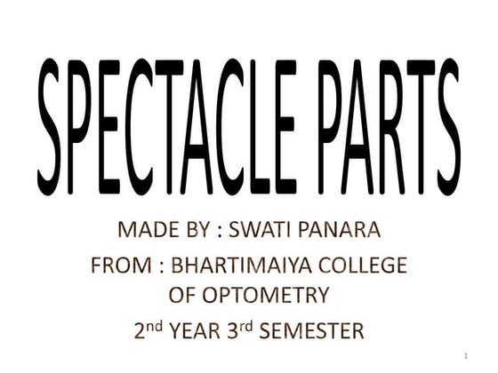 Spectacle Frame parts & types | PPTX