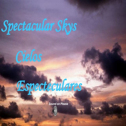 Spectacular Skys | PPT