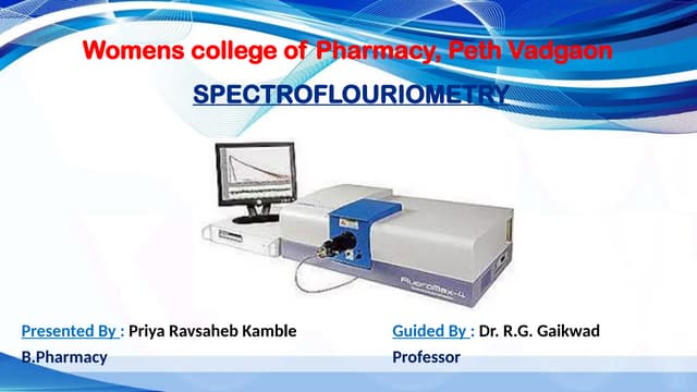 Spectrofluorimetry | PPTX