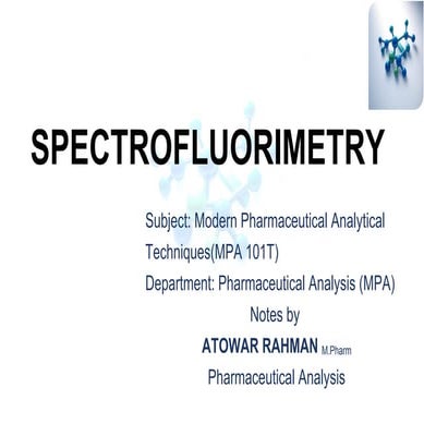 Spectrofluorimetry in Pharmaceutical Analysis | DOCX