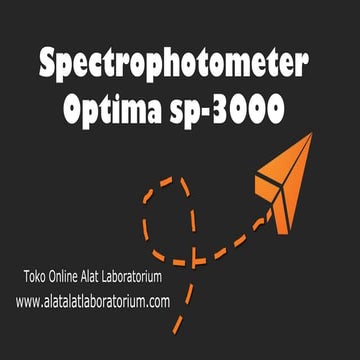 Spectrophotometer Optima SP 3000 | PPT | Physics | Science