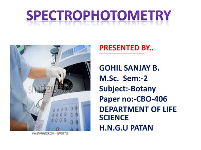 Spectrophotometry | PPTX