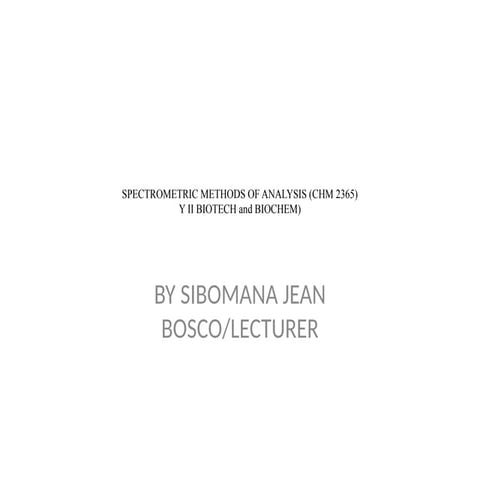 SPECTROSCOPIC METHODS ANALYSIS ppt.pptx