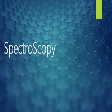 Spectroscopy | PPT
