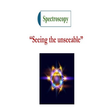 Introduction to spectroscopy basics.pptx