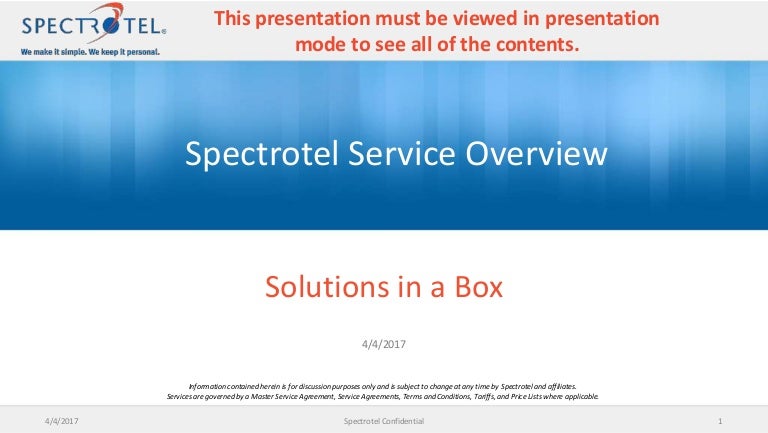 Spectrotel Solutions in a Box