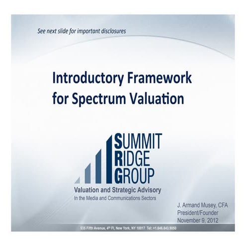 Introductory Framework for Spectrum Valuation | PPT