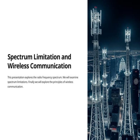 Comprehensive Overview of Spectrum Limitations and Wireless ...
