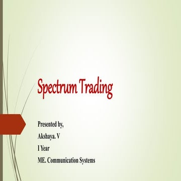 Spectrum Trading and types spectrum Trading and Auction | PPTX