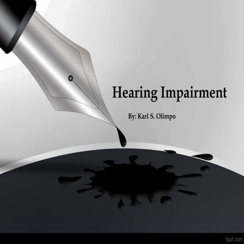 Hearing, Speech and Language Impairment | PPT