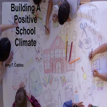 Sped 104 Building Positive school Climate (1).pptx