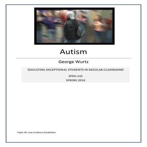 Sped 445 papers 1 3 - autism final | PDF