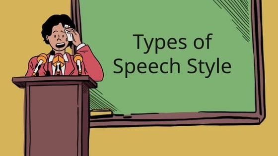 SPEECH STYLE GRADE 11 ORAL COMMUNICATION.pptx | Style & Fashion