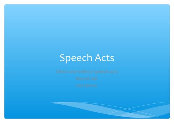 Speech Act Theory | PPTX
