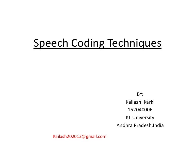 Speech Coding Techniques