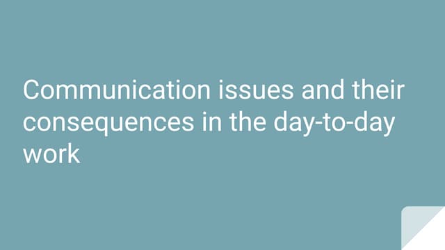Roman Humeniuk Communication Issues And Their Consequences In The Day