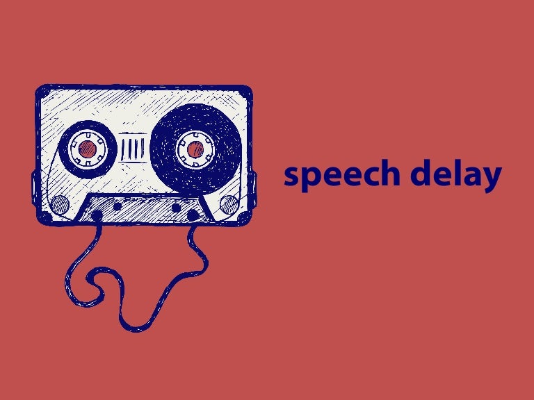 Speech Delay speech-delay