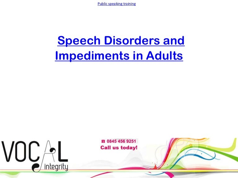 Speech disorders and speech impediments