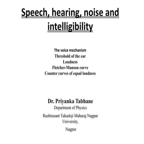Speech, hearing, noise, intelligibility.pptx