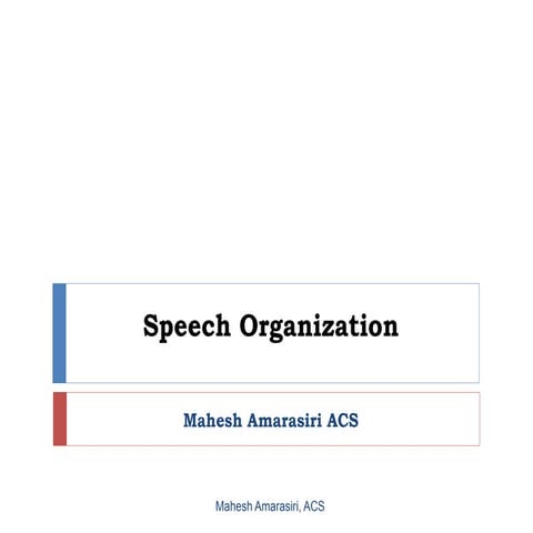 Speech organisation | PPTX