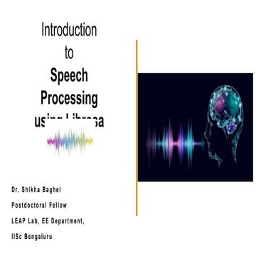 SpeechProcessing_using_Librosa__1___1_.pptx | Digital Audio | Computer Software and Applications