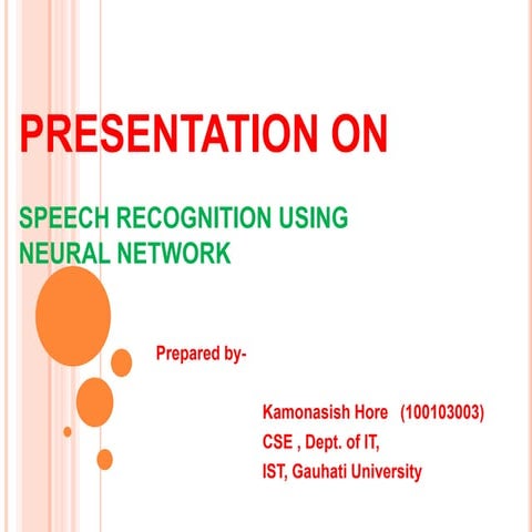 Speech Recognition Using Neural Network Pptx Digital Audio Computer Software And Applications