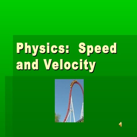 Speed | PPT | Physics | Science
