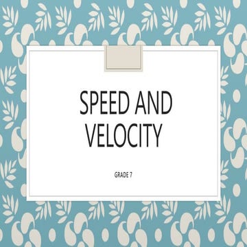 SPEED AND VELOCITY.pptx