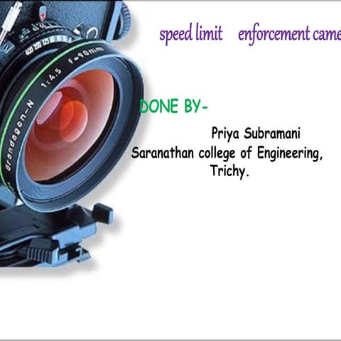 Speed limit enforcement cameras | PPTX