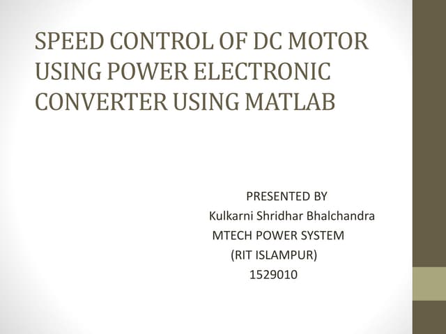 Dynamic modelling of dc motor drive | PPTX
