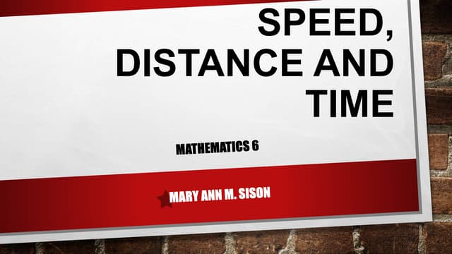 Grade 7 (speed, distance and time) sir pascual | PDF