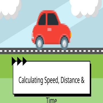 Speed Distance and Time Presentation in a Bold Style.pptx