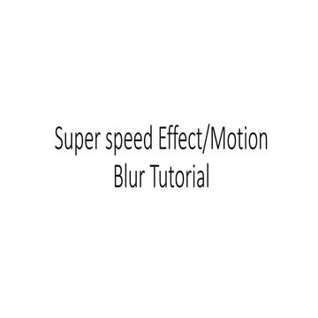 Speed effect tutorial