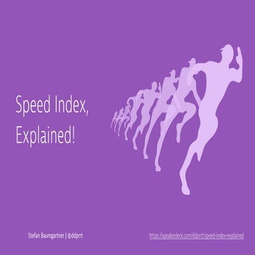 Speed Index Explained Ppt 