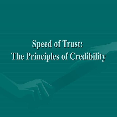 Speed of trust part deux | PPT