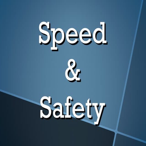 Speed safety | PPT