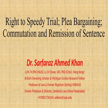 SPEEDY TRIAL - PLEA BARGAINING - COMMUTATION AND REMISSION OF SENTENCE.pptx