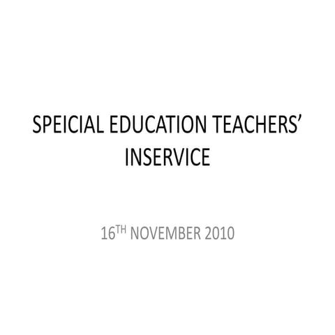 Speicial education teachers’ inservice 16th | PPT