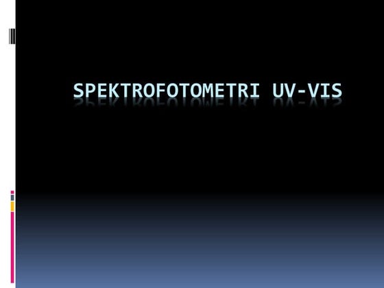 Spektrometri uv vis | PPT