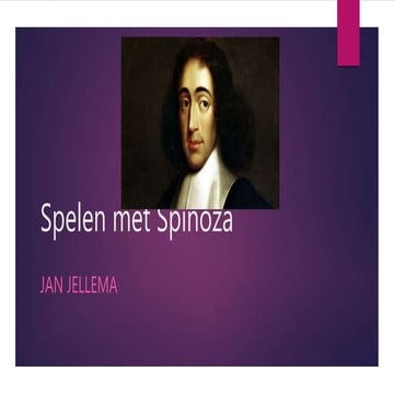 Spelen met spinoza | PPTX